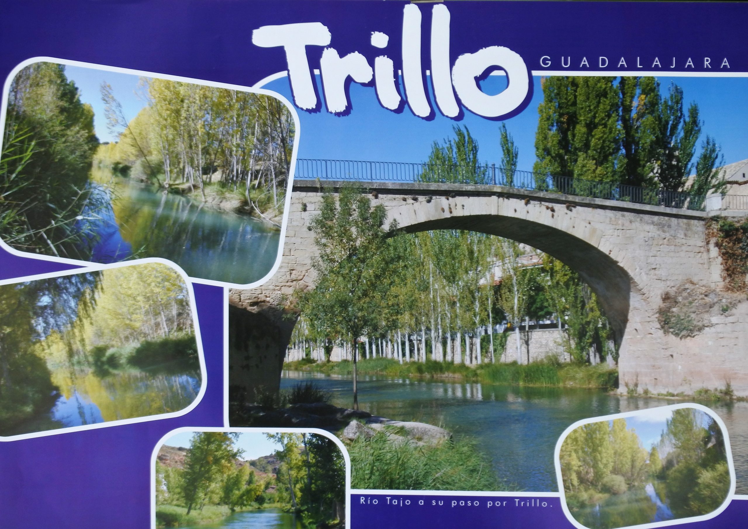 Guadalajara, Trillo - "Rio Tajo a su paso por Trillo" cartel promoción ...